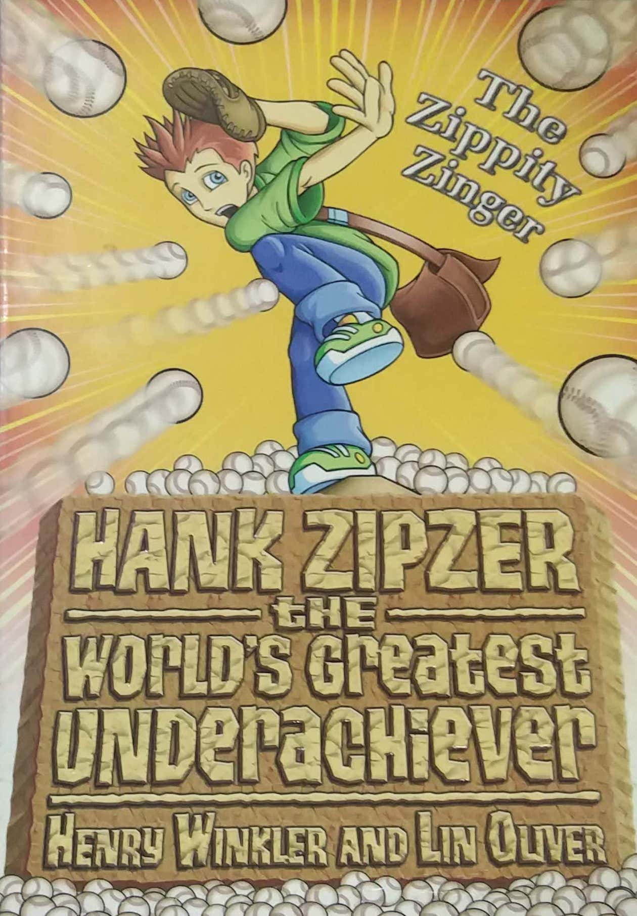 HANK ZIPPER THE Zippity Zinger by Henry Winkler,Lin Oliver ...