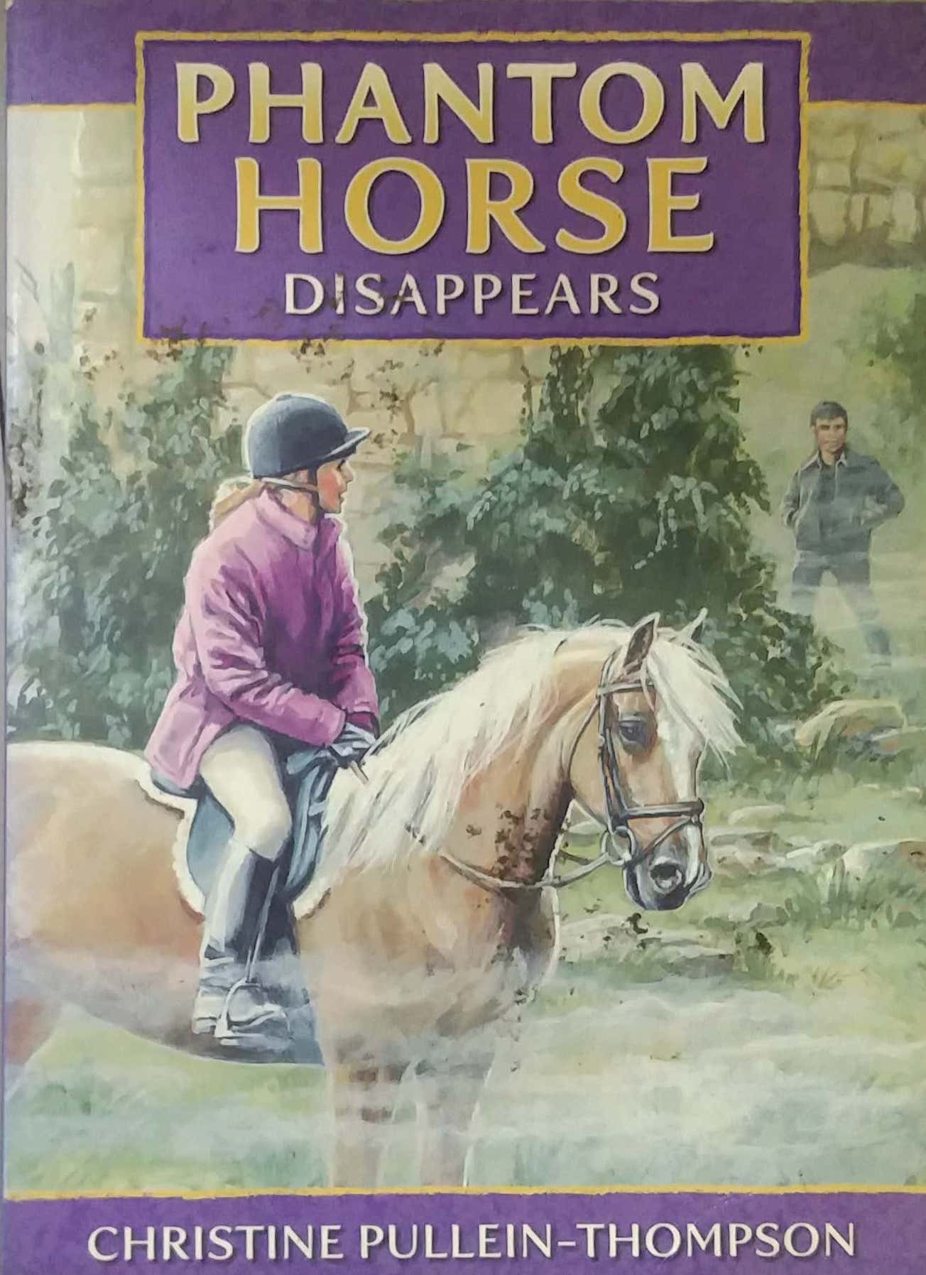 PHANTOM HORSE DISAPPEARS by THOMPSON CHRISTINE – dnyangangabooks
